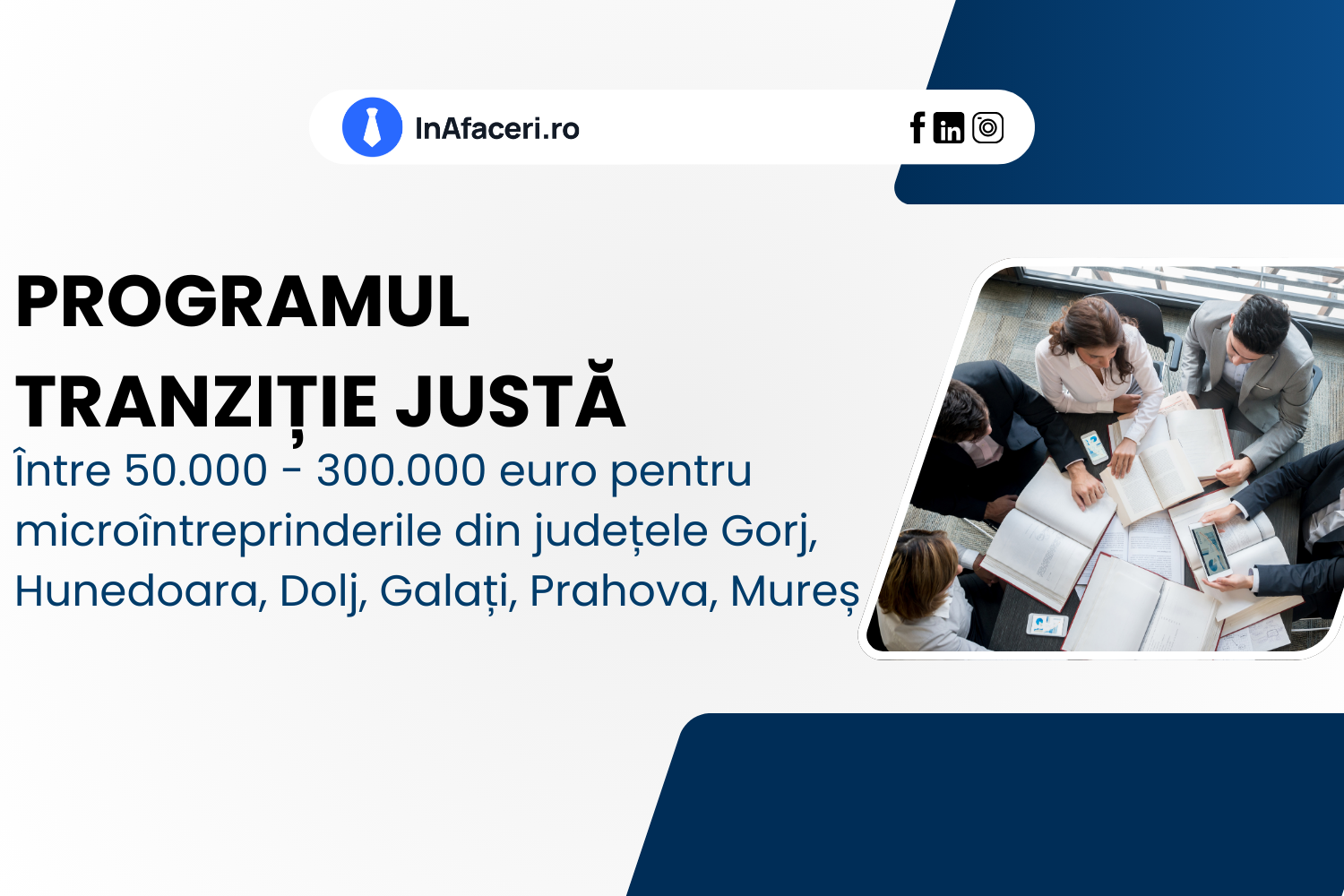 Programul Tranzitie Justa – Sprijin pentru Creșterea Durabilă a Microîntreprinderilor și Crearea ...